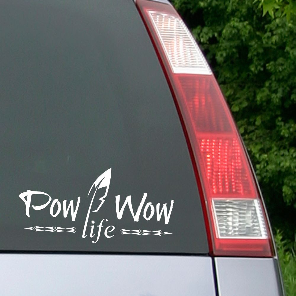 Pow Wow Life Sticker – Pow Wow Nation Shop